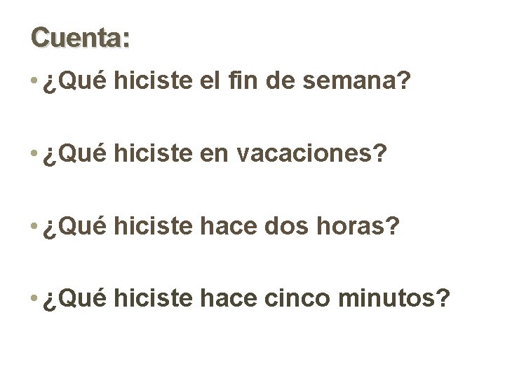 PRTERITO INDEFINIDO VERBOS IRREGULARES Autorem materilu a vech