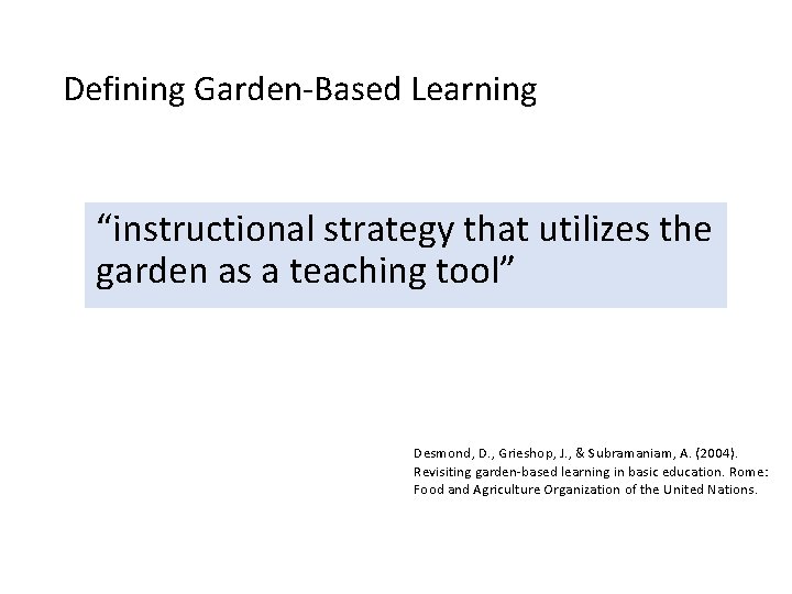 GardenBased Learning Integrating the Garden into Classroom Learning