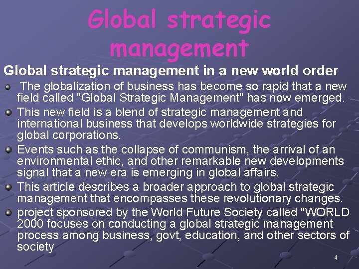 GLOBAL ISSUES ON STRATEGIC MANAGEMENT 1 STRATEGIC MANAGEMENT