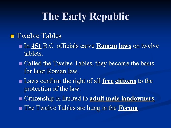 The Roman Republic Chapter 6 Section 1 The