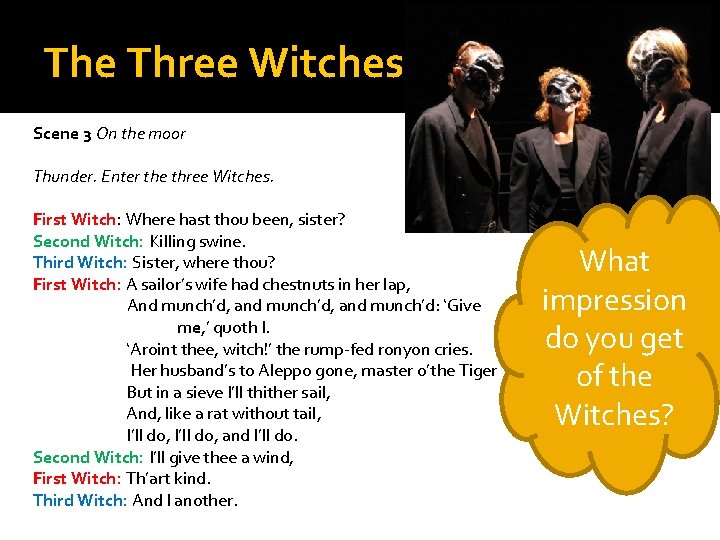Act 1 scene 3 Macbeth Lesson Objectives At