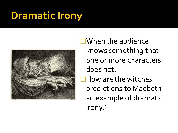Act 1 scene 3 Macbeth Lesson Objectives At
