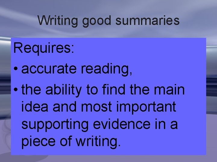 Bahasa Inggris untuk Profesi Informasi Summarizing Oleh TAMARA