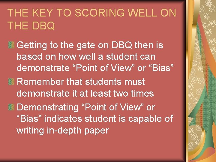 WRITING THE DBQ TEACHING POINT OF VIEW AP