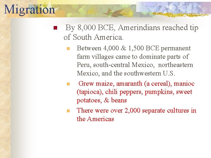 Early America Prehistoric and Native Societies Overview Big