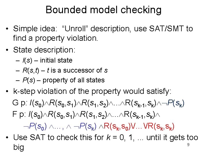 Symbolic model checking with SATSMT Fu Song 1