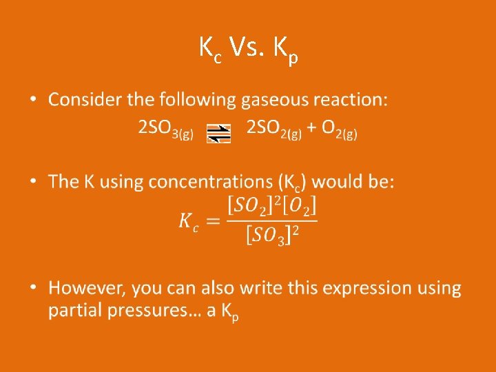 Chapter 14 Chemical Equilibrium K Chemistry part 2