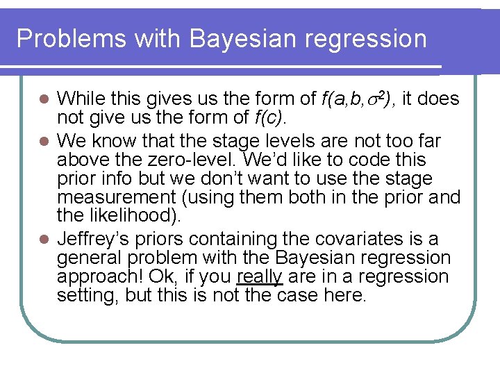 Making rating curves the Bayesian approach Rating curves