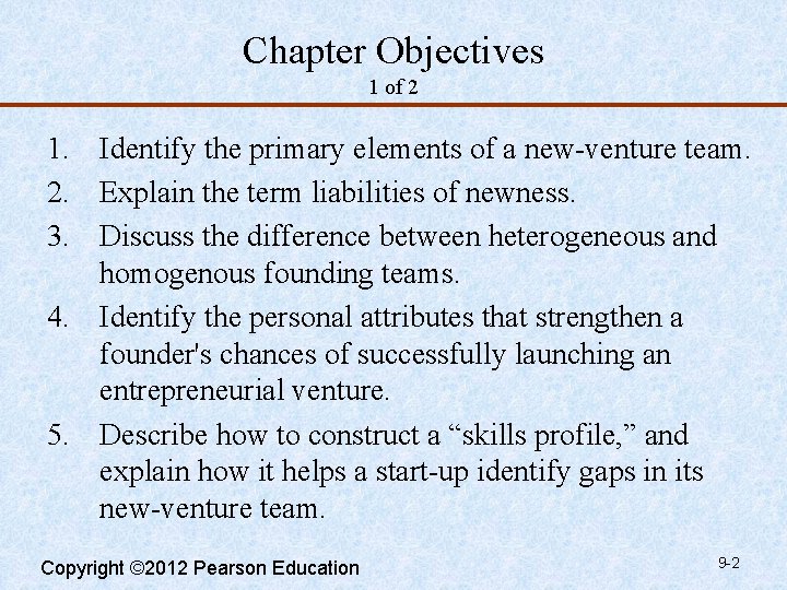 Chapter 9 Building a New Venture Team Bruce