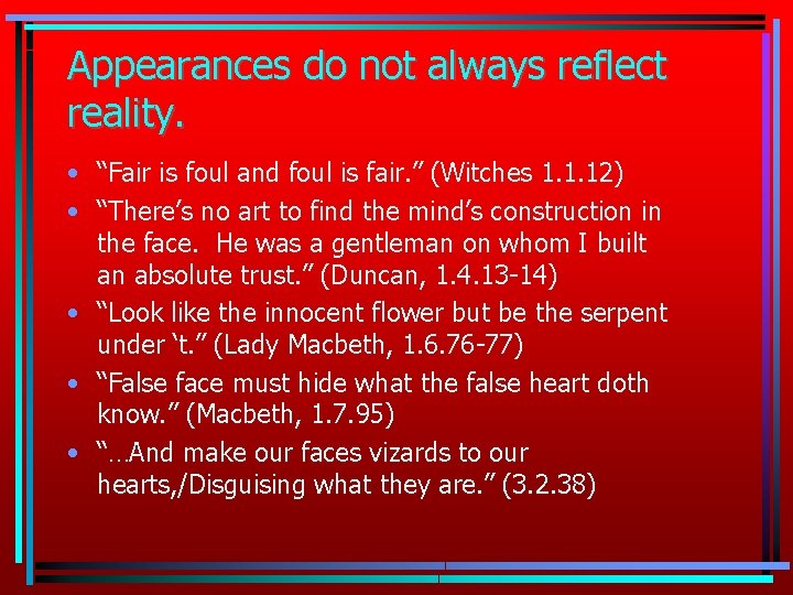 Unlocking Themes in Macbeth Ambition can subvert reason