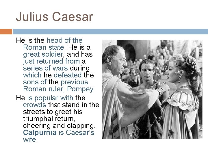 JULIUS CAESAR BY WILLIAM SHAKESPEARE Character List Do