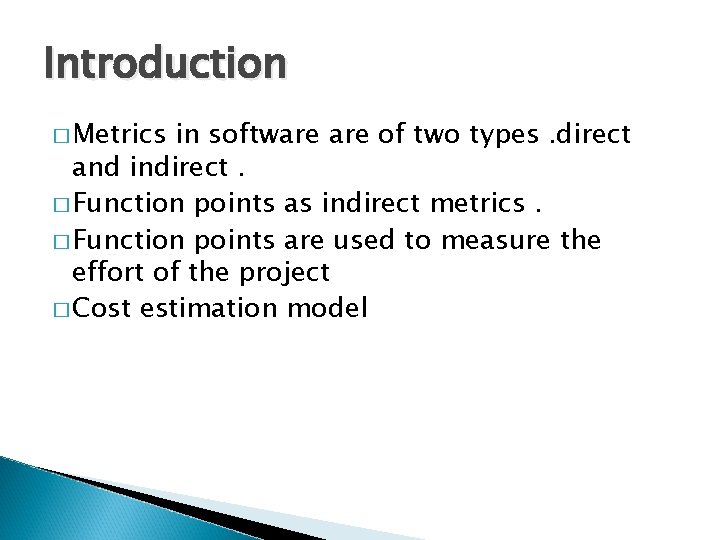 SOFTWARE METRICS USING CONSTRUCTIVE COST MODEL By K
