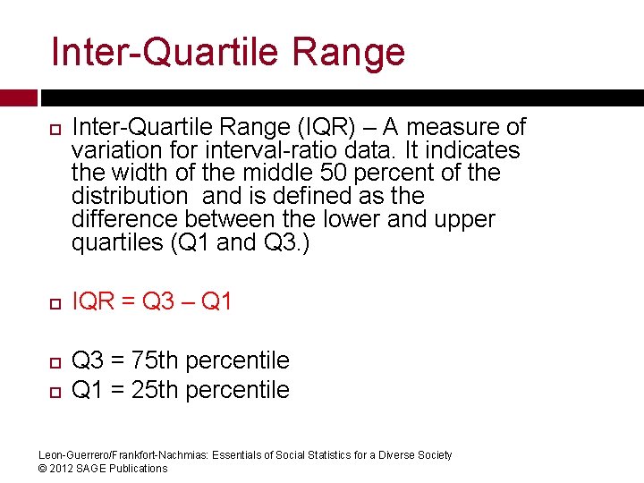 CHAPTER 4 MEASURES OF VARIABILITY LeonGuerrero and FrankfortNachmias