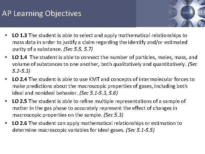 AP Chapter 5 Gases AP Learning Objectives LO