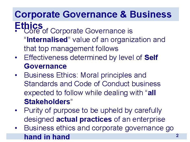 Corporate Governance Business Ethics and Culture Changes Companies