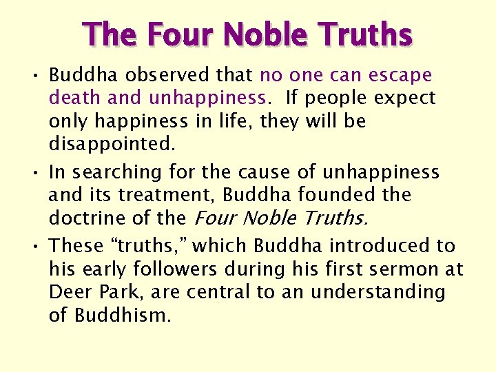 Buddhism Beliefs Practice Buddhisms Hindu Origins Buddha was