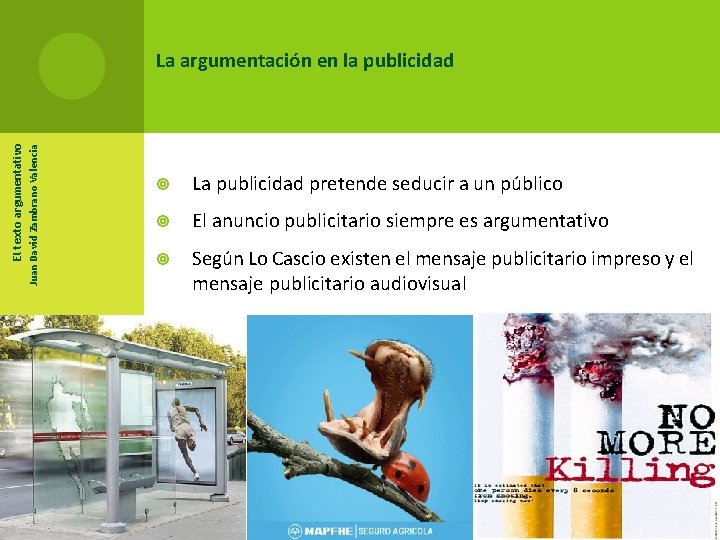 EL TEXTO ARGUMENTATIVO Por Juan David Zambrano Valencia