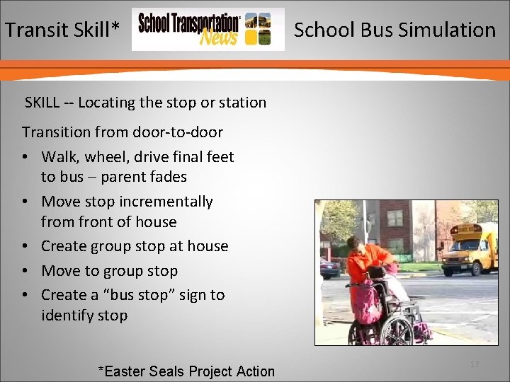 Learning Life Skills on the School Bus Identification