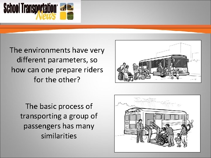 Learning Life Skills on the School Bus Identification