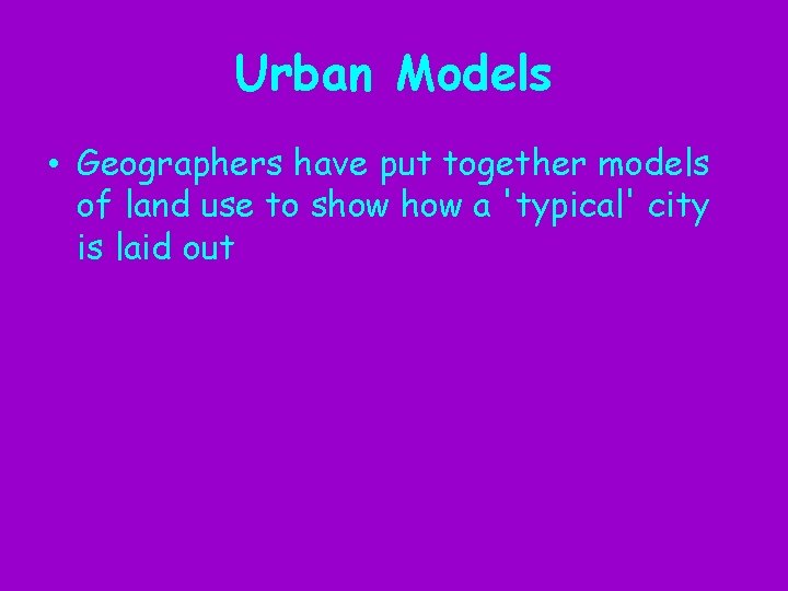 Urban Change Higher Geography Human Unit Outcomes 1