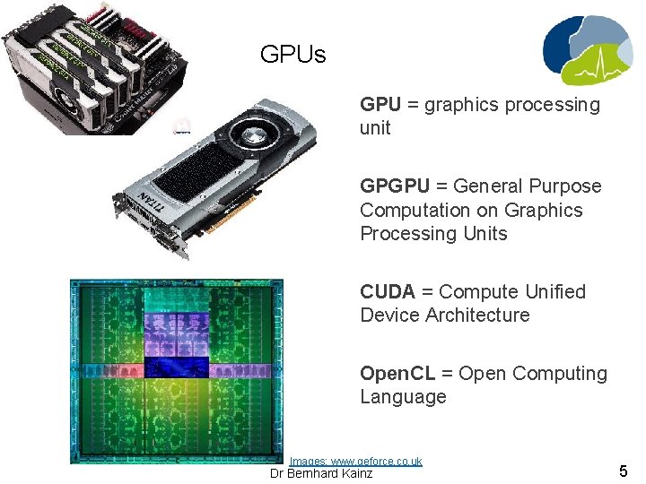 GPU programming Dr Bernhard Kainz 1 Overview Next