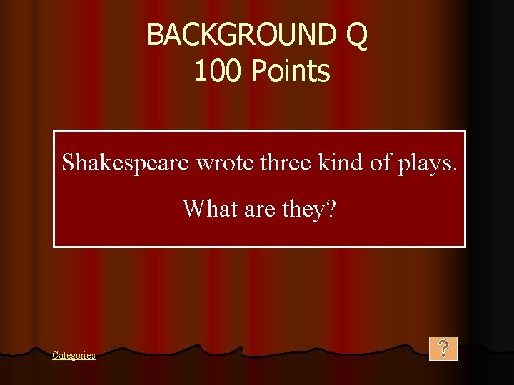 The Tragedy of Macbeth Review Jeopardy QUOTES BACKGROUND