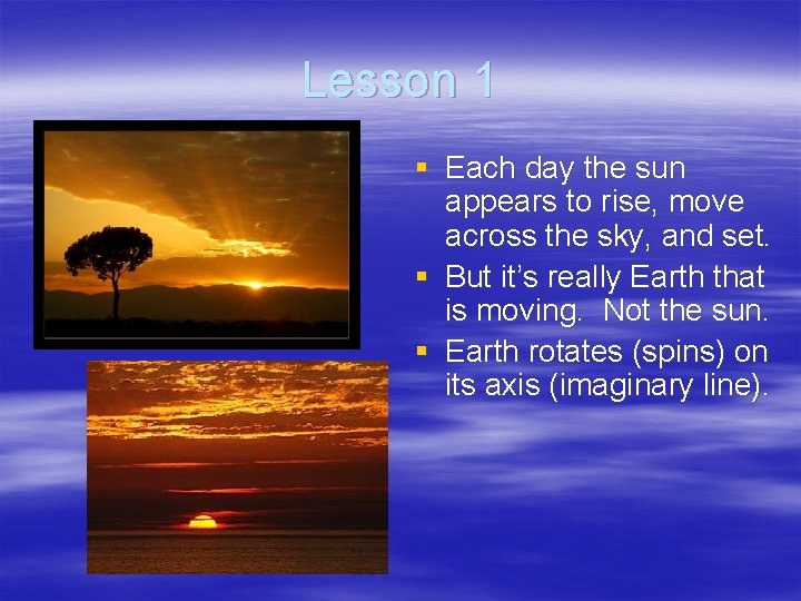Chapter 13 Earth Moon and Beyond Lesson 1