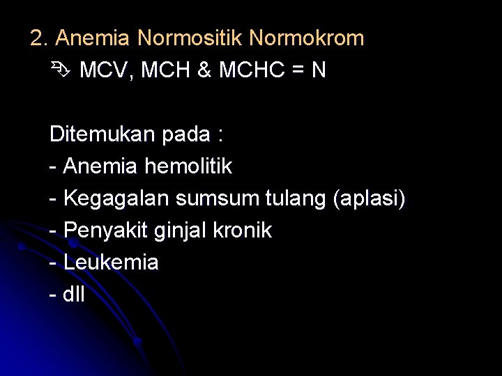 PEMERIKSAAN LABORATORIUM PADA ANEMIA DEFISIENSI Prof Dr Rismawati