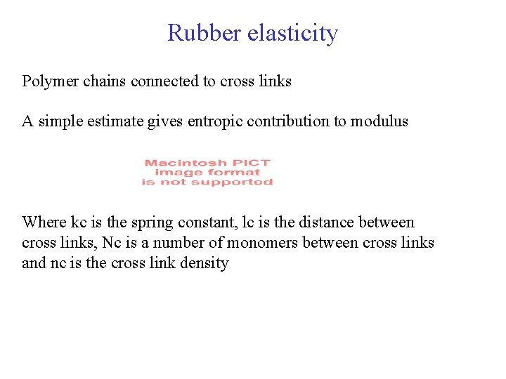 Lecture 14 Polymer Chain And Rubber Elasticity Gaussian