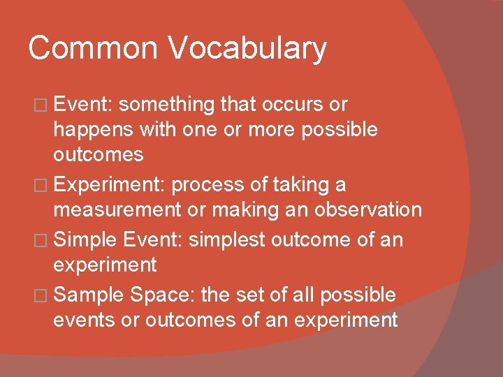 Chapter 2 The Next Step Conditional Probability STATISTICS
