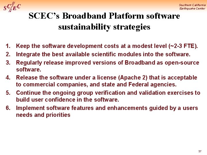 Southern California Earthquake Center The SCEC Broadband Platform