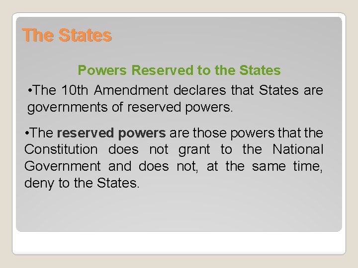 Federalism Objectives Identify ways Constitution determines the powers