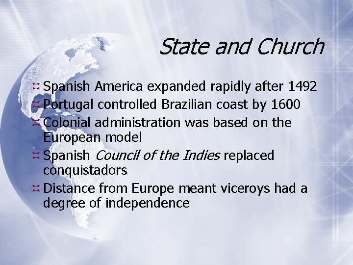 Spanish America and Brazil Spains New World Empire