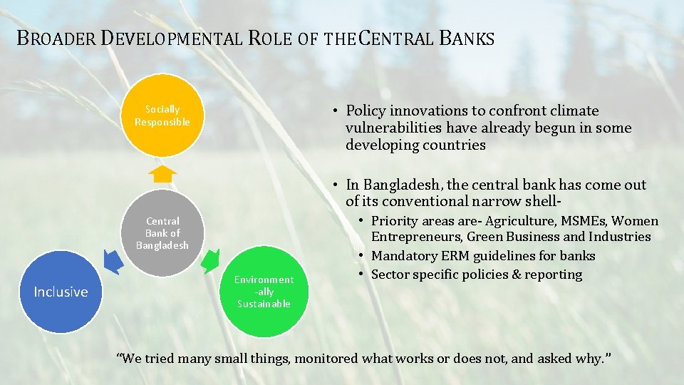 ROLE OF CENTRAL BANKS REGULATORS IN SUPPORTING SUSTAINABLE