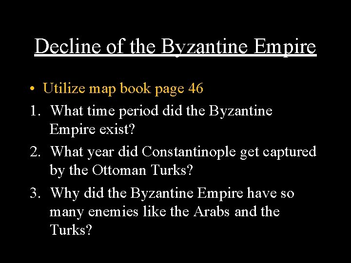 The Byzantine Empire Essential Vocabulary 1 2 3