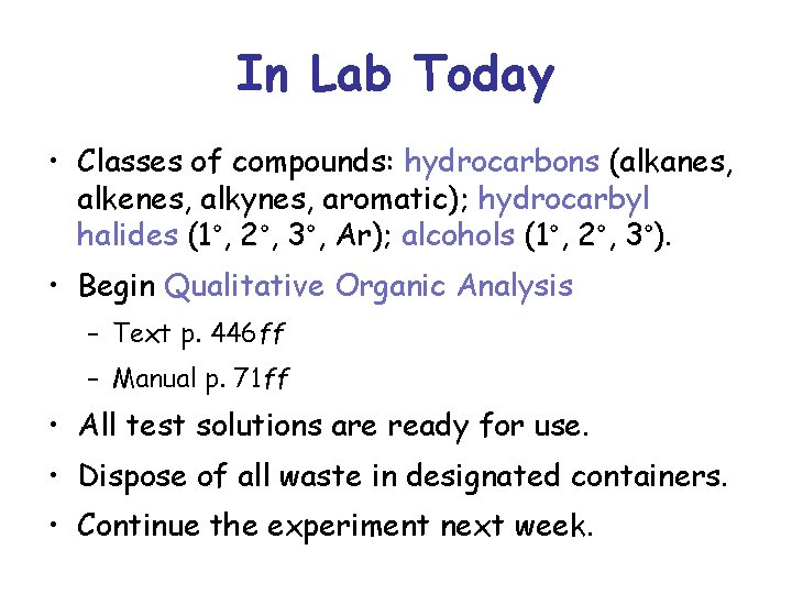 Organic Chemistry Lab 315 Fall 2016 DUE DATES
