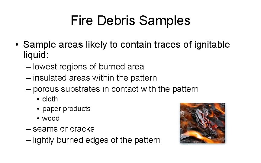 Fire Debris Analysis Forensic Crime Science Eisenhower High