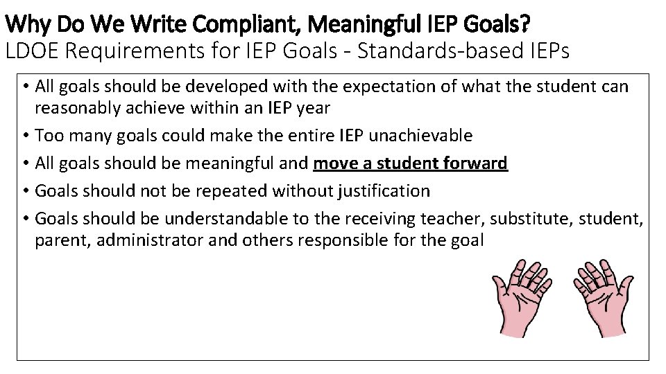 Developing IEP Goals Feeding Both Hands Presented by