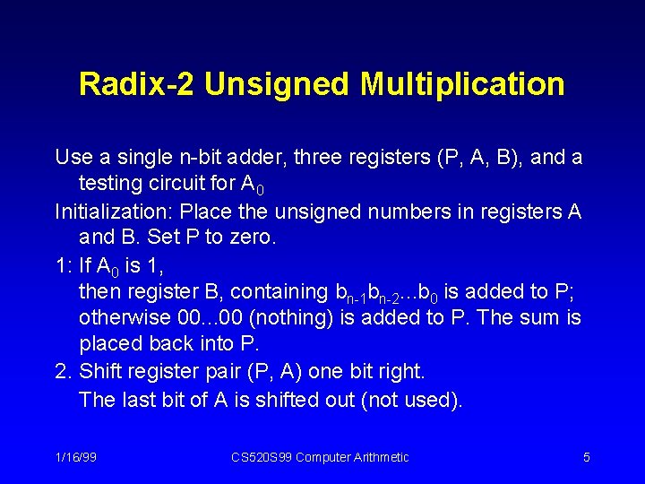 Basic Integer Arithmetic Building Block Binary digit or