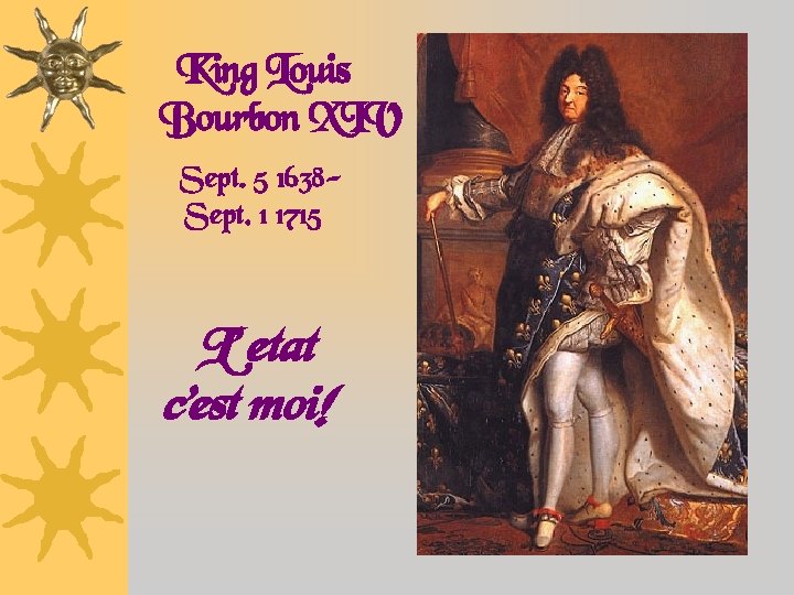 King Louis XIV What is Absolutism Sovereign power