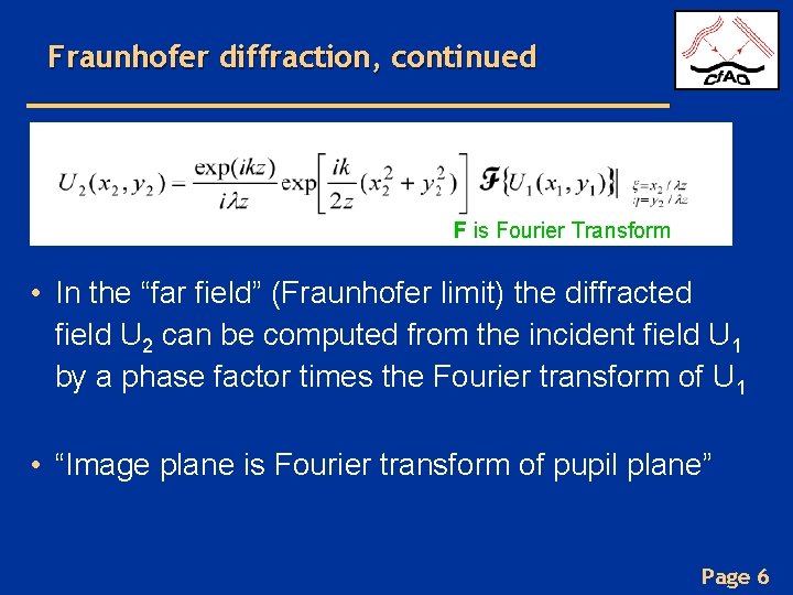 Propagation of Light Through Atmospheric Turbulence Lecture 5