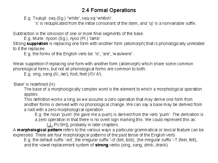 323 Morphology The Structure of Words 2 Basic