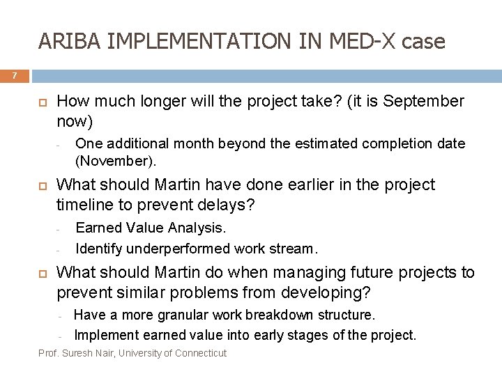 OPIM 5894 ADVANCED PROJECT MANAGEMENT ARIBA IMPLEMENTATION IN