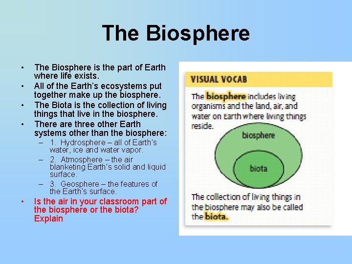 Chapter 15 The Biosphere This power point was