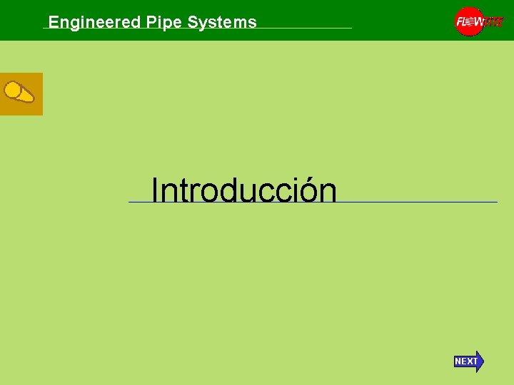 Engineered Pipe Systems Como instalar tuberas Flowtite TM