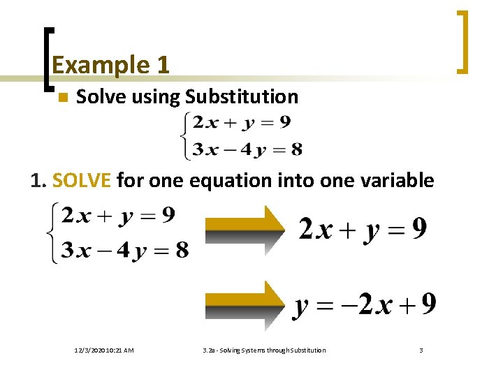Solving Linear Systems with Substitution Section 3 2