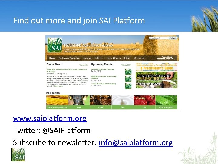 An introduction to Sustainable Agriculture Initiative SAI Platform