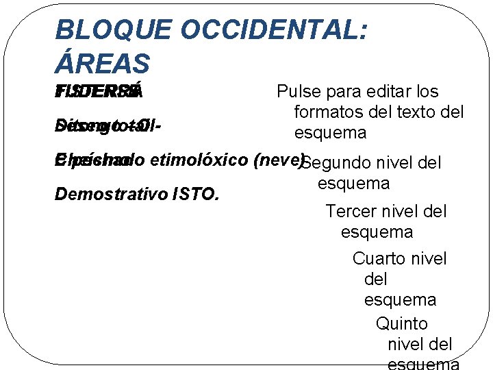 BLOQUES E REAS LINGSTICAS DO GALEGO Haga clic