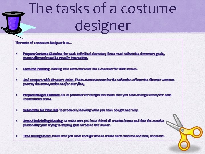 Costumes by Colleen Attwood The role of a