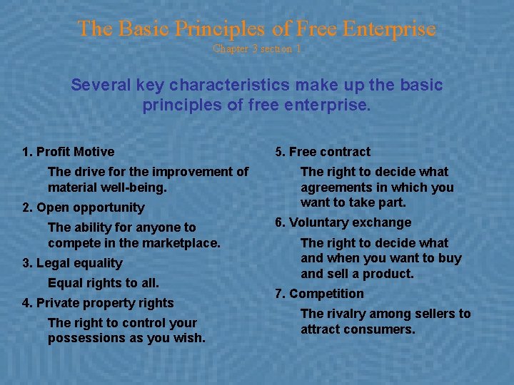 Basic Principles of Free Enterprise Define Land of